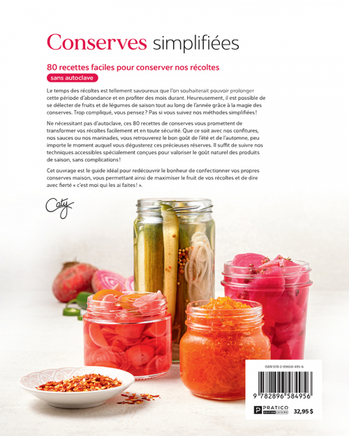 Conserves Simplifiées - 80 recettes faciles pour conserver nos récoltes ...